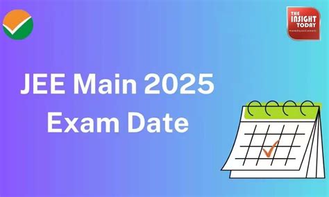 JEE Main Exam Dates Session And Exam Schedule And Time Table