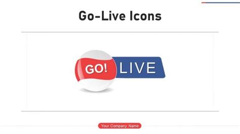Go Live PowerPoint Presentation And Slides PPT PowerPoint SlideTeam