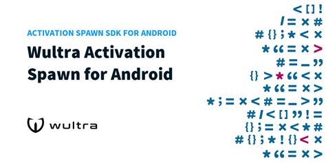 Wultra Activation Spawn For Android Wultra Developer Portal