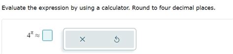 solved evaluate the expression by using a calculator round
