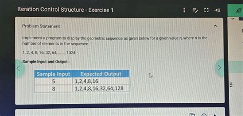 Iteration Control Structure Exercise 1 Problem Statement Implement A