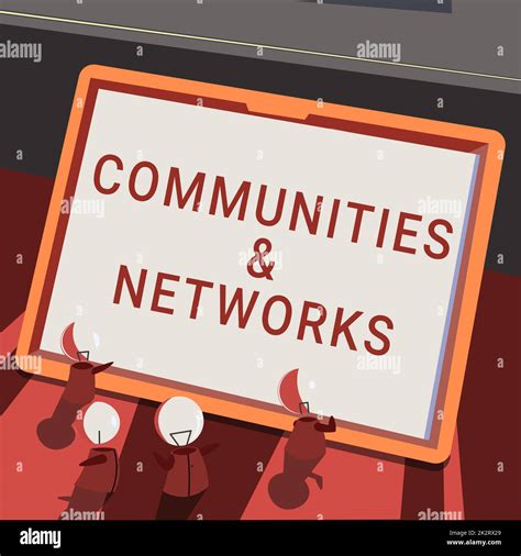 Inspiration Showing Sign Communities And Networks Word For Collaboration Of Learnings And