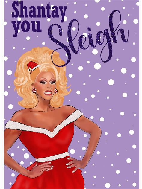Shantay You Sleigh Rupaul Drag Race Christmas Card Greeting T Shirt