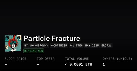 Particle Fracture Collection Opensea