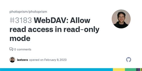 Webdav Allow Read Access In Read Only Mode · Issue 3183 · Photoprismphotoprism · Github