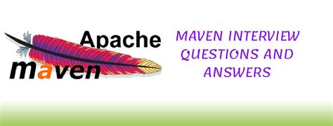 maven interview questions and answers by ramya medium