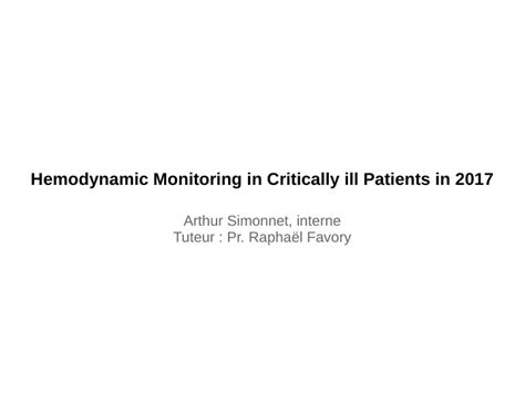 [ppt] Hemodynamic Monitoring In Critically Ill Patients In 2017 Arthur Powerpoint Presentation