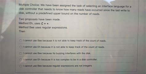 Solved Multiple Choice We Have Been Assigned The Task Of