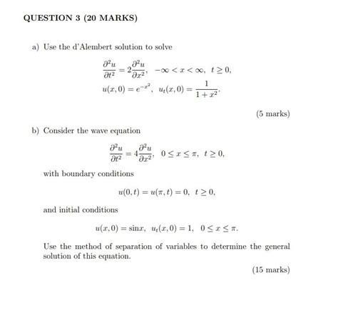 solved question 3 20 marks a use the d alembert solution