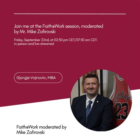 Gjorgje Vojnovic On Linkedin Утре во Чикаго Илиноис ќе бидам гостин на сесијата Faith Work