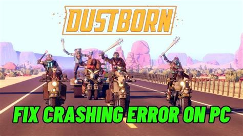 Android Ios Data Recovery On Linkedin How To Fix Dustborn Crashing