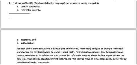 the ddl database definition language can be used to specify constraints