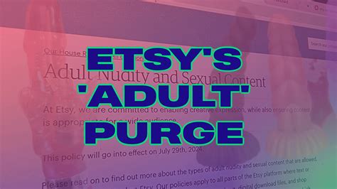 Etsy Sex Toy And Porn Purge Marketplace Wields Sexual Content Axe