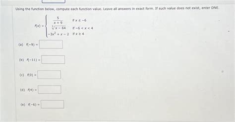 Solved Using The Function Below Compute Each Function