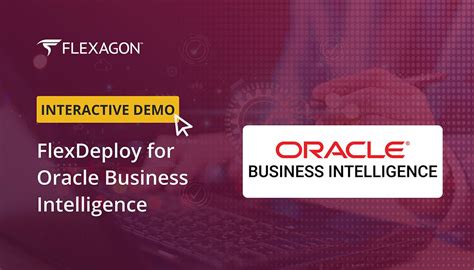 Flexdeploy For Oracle Business Intelligence Flexagon