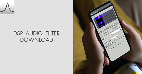 Dsp Audio Filter Download Updated 2025 Version