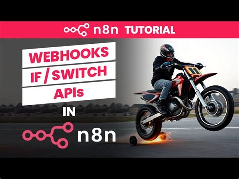 N8n Tutorial 4 Understanding Webhooks If Switch And Api Call Nodes