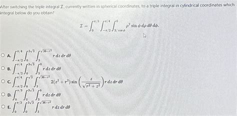 Solved After Switching The Triple Integral I Currently Chegg Com