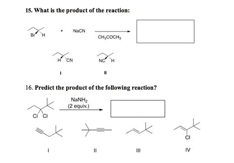 Solved What Is The Product Of The Reaction Nacn Ch Coch Cn Nc