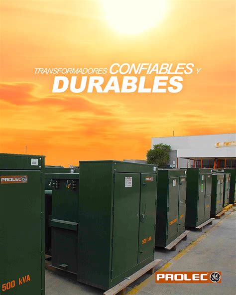 Prolec Energy Los Transformadores De Prolec Ge Son