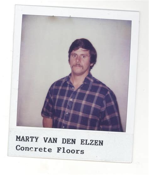 Keller Inc Thank You Marty Van Den Elsen For Your 41