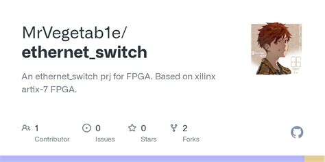 Github Mrvegetab1e Ethernet Switch An Ethernet Switch Prj For Fpga
