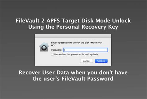 Filevault 2 Target Disk Mode Unlock Using The Personal Recovery Key