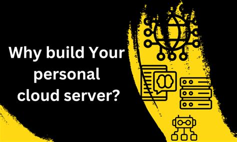 How To Build Your Own Powerful Personal Cloud Server