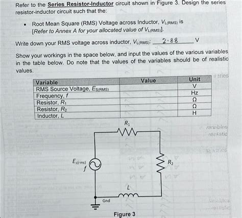 Refer To The Series Resistor Inductor Circuit Shown In Figure 3 Design The Series Resistor