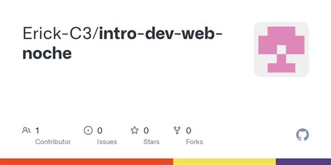 GitHub Erick C3 Intro Dev Web Noche
