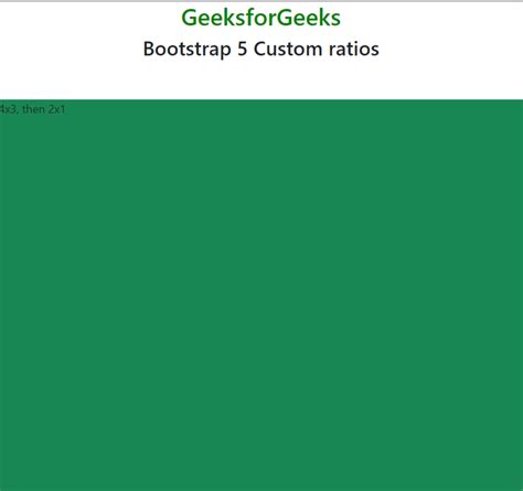Bootstrap 5 Ratio Custom Ratios Geeksforgeeks