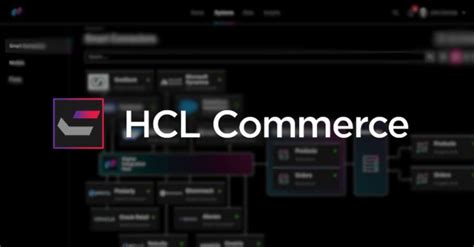 Smart Connector For Hcl Commerce Xiatech