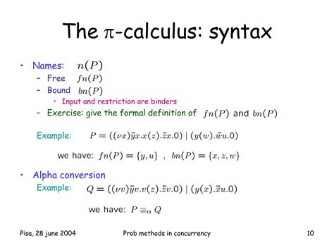 ppt lecture 1 the pi calculus and the asynchronous pi calculus catuscia palamidessi