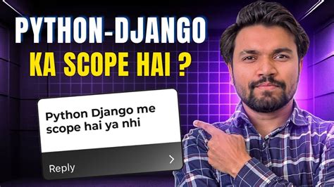 Python Django का Scope है Nitman Talks Youtube