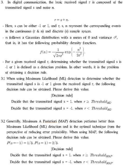 Solved In Digital Communication The Basic Received Signal R