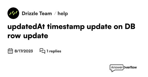 updatedat timestamp update on db row update drizzle team