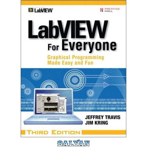 خرید و قیمت دانلود کتاب Labview For Everyone Graphical Programming Made Easy And Fun ترب