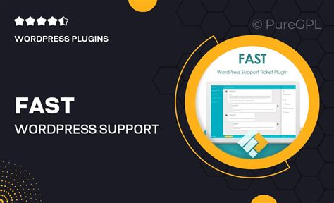 Fast Wordpress Support Ticket Plugin