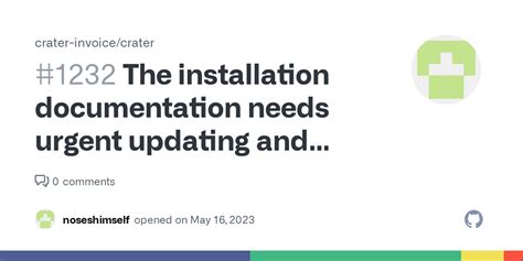 The Installation Documentation Needs Urgent Updating And More Detailed