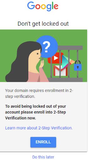 Enable Google Two Step Verification On Former Accounts By Nov UC