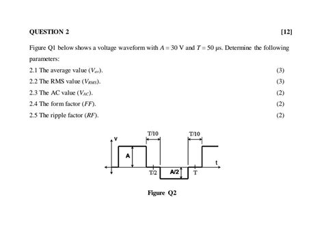 Solved Figure Q1 Below Shows A Voltage Waveform With