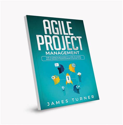 Agile Project Management The Ultimate Guide To Learn Agile Project Management Step By Step