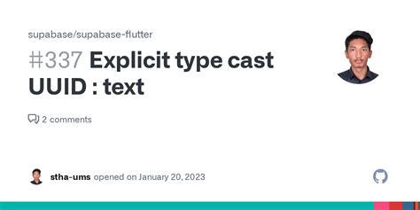 Explicit Type Cast UUID Text Issue 337 Supabase Supabase Flutter