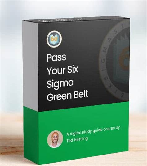 Pass Your Six Sigma Green Belt Six Sigma Study Guide