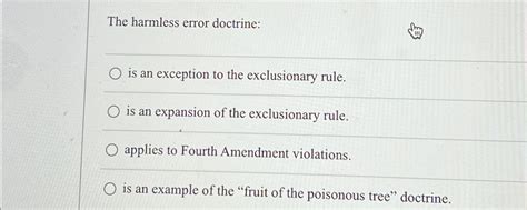 Solved The Harmless Error Doctrineis An Exception To The