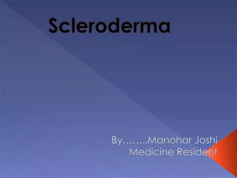 Ppt Scleroderma Powerpoint Presentation Free Download Id892432