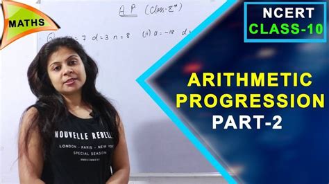 Arithmetic Progression Part 2 Mathematics Class 10 Ncert Open Mind