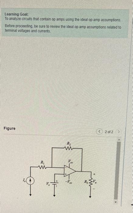 Learning Goal To Analyze Circuits That Contain Op Chegg