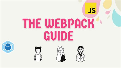 the webpack guide for beginners this article gives you a basic… by
