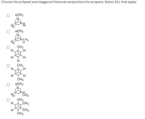 Solved Choose The Eclipsed And Staggered Newman Projections